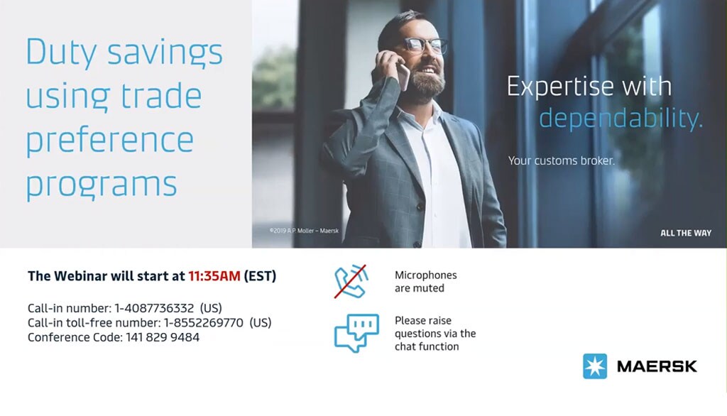Duty savings using trade preference programs | Maersk